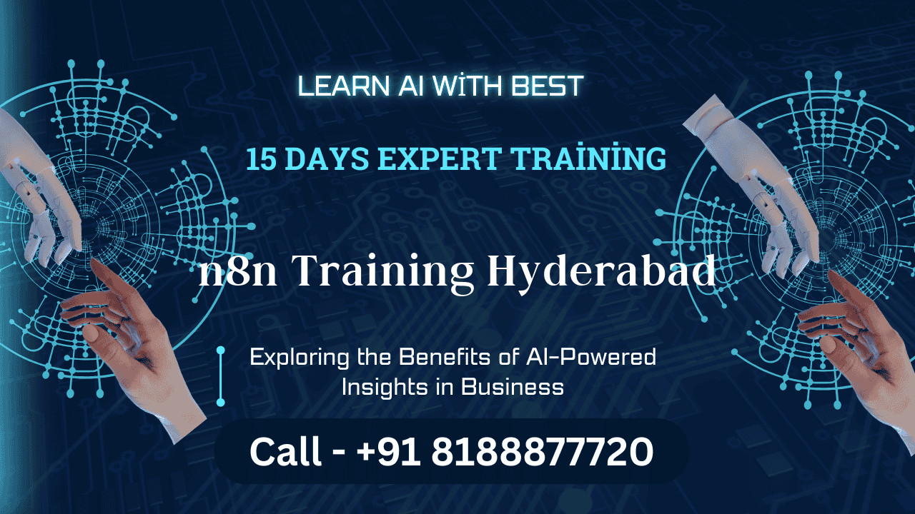 n8n Training Hyderabad | Online Automation Course with Certificate